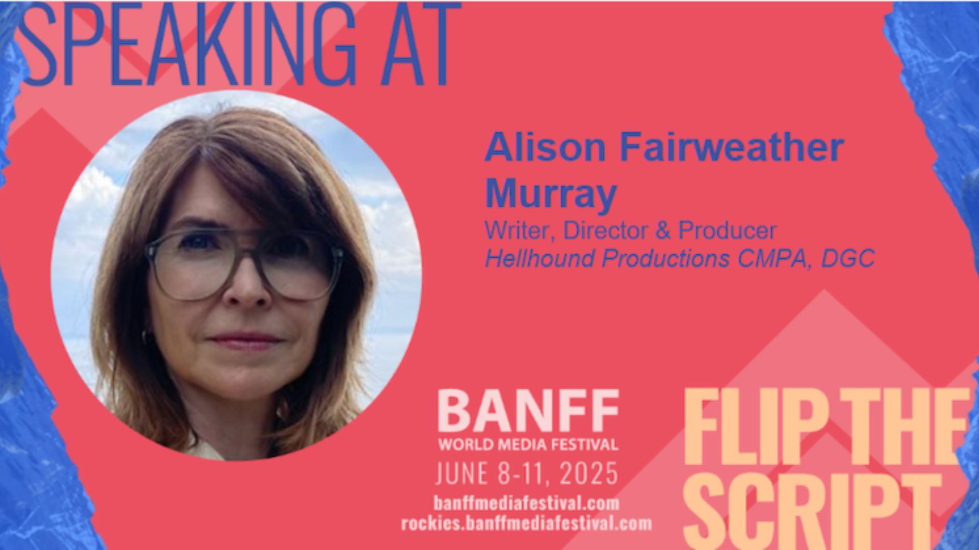 Director Alison Fairweather Murray – Hellhound Productions